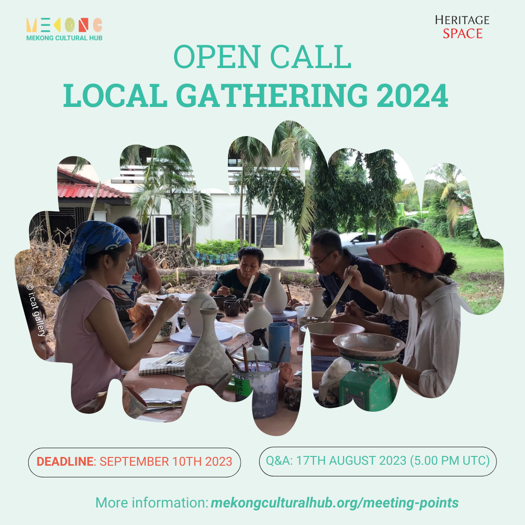 Local Gatherings 2024 – Mekong Cultural Hub